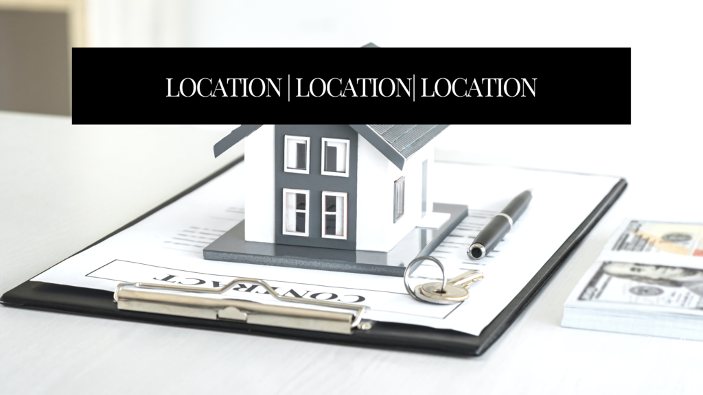 The Importance of Location in Real Estate Investments • Jill D. Bell